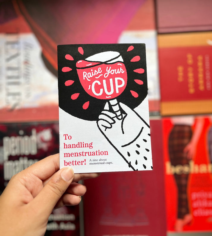 Raise Your Cup! A Zine about Menstrual Cups – Boondh